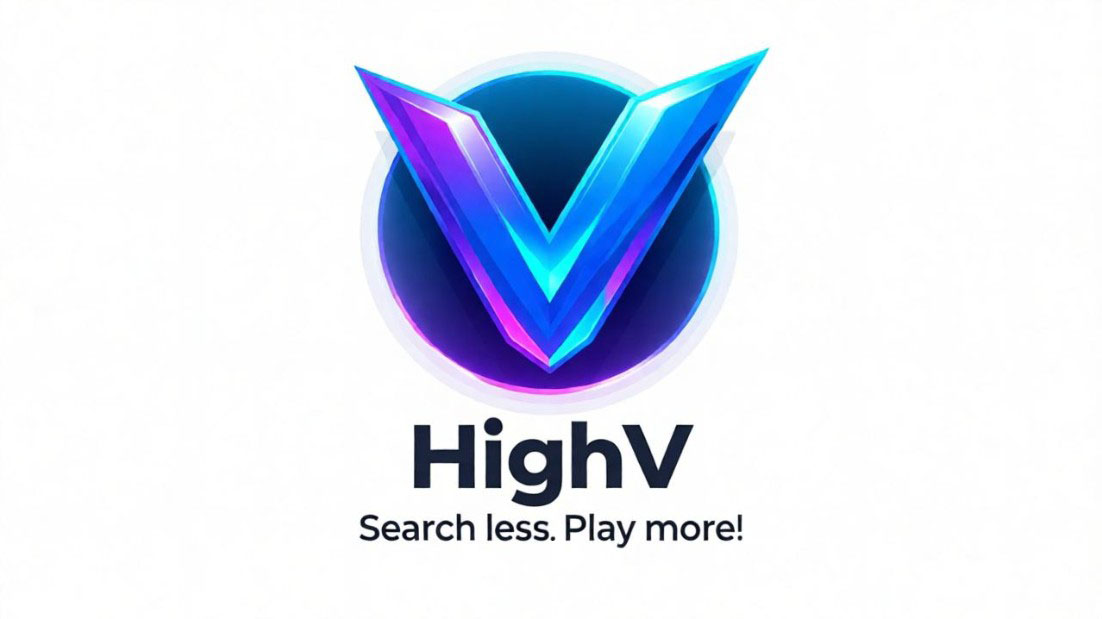 HighV - Search less. Play more!
